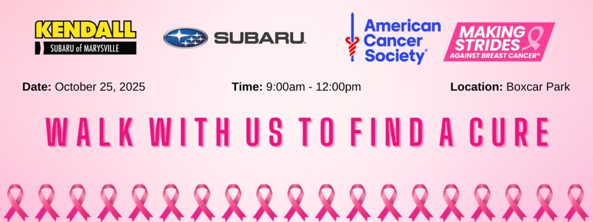 Join Kendall Subaru of Marysville at Making Strides of Snohomish County ...